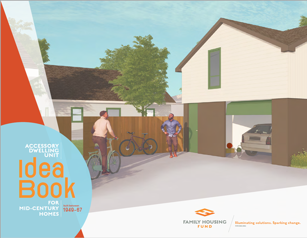 ADU Idea Book for Mid-Century Homes - Family Housing Fund